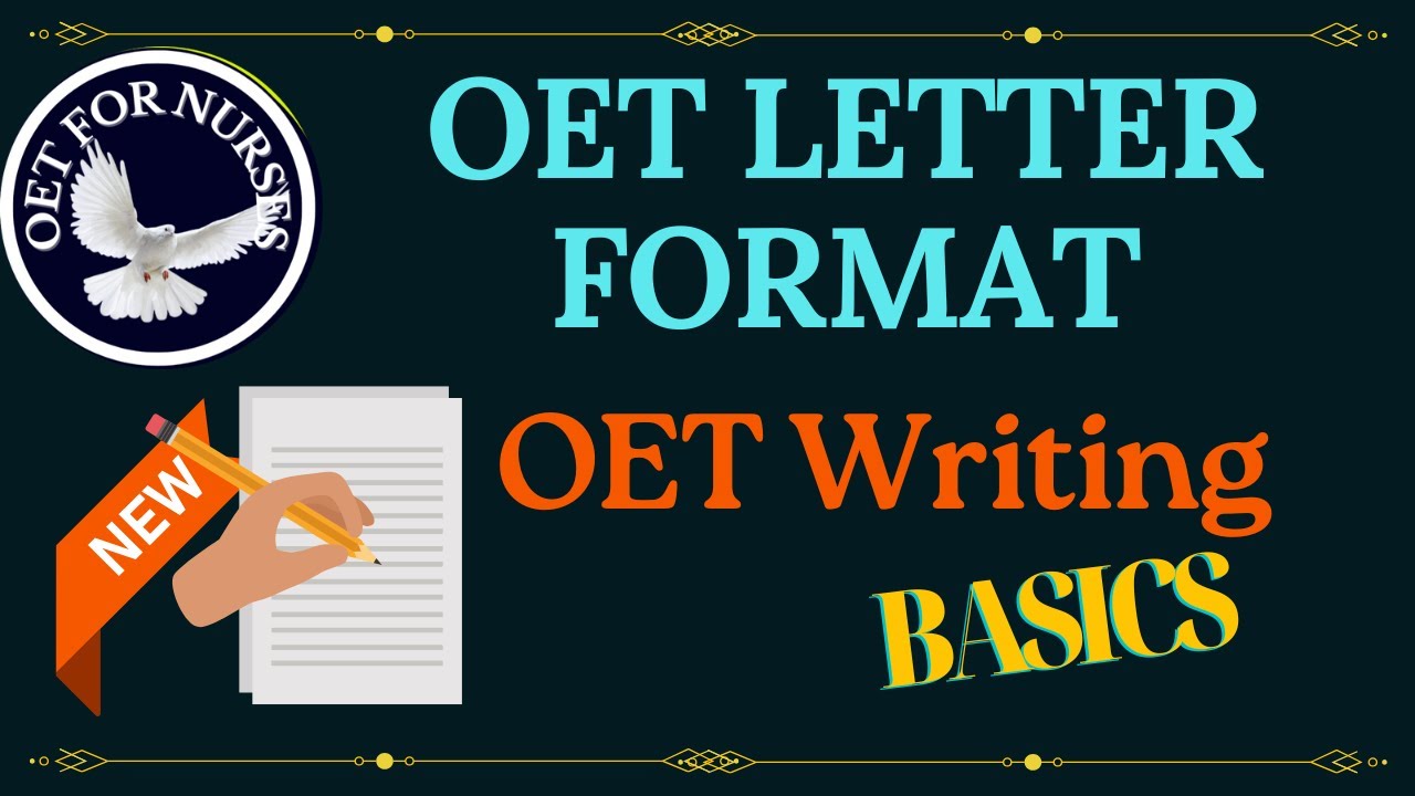 OET WRITING BASICS | FORMAT OF OET LETTER - YouTube