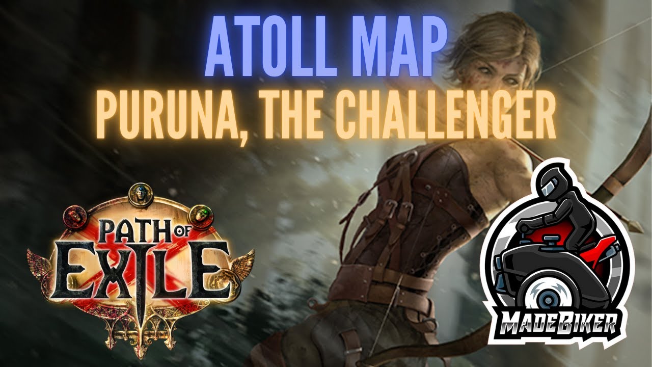 Path of Exile Atoll Map, Boss Puruna, The Challenger - YouTube