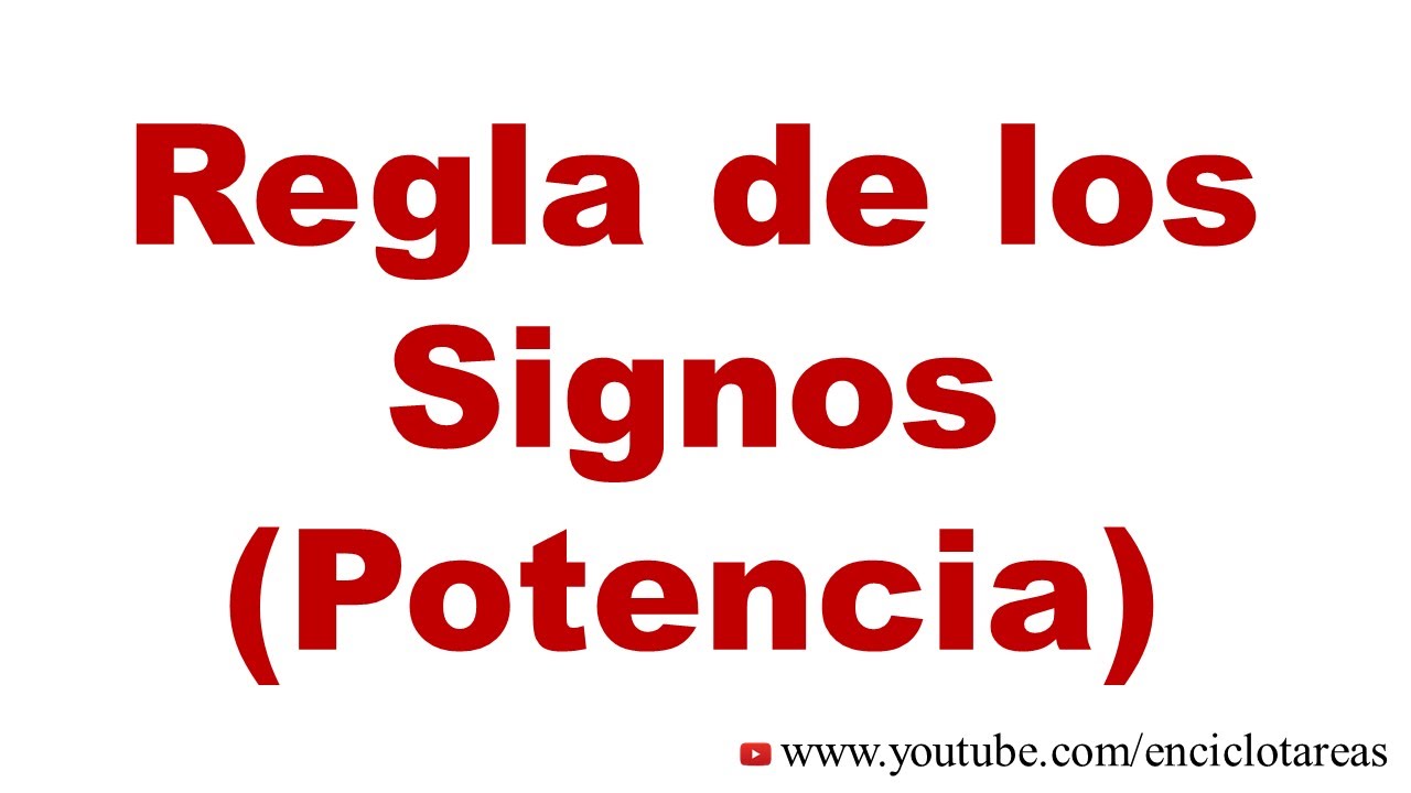 Reglas de los Signos en la Potenciación - YouTube