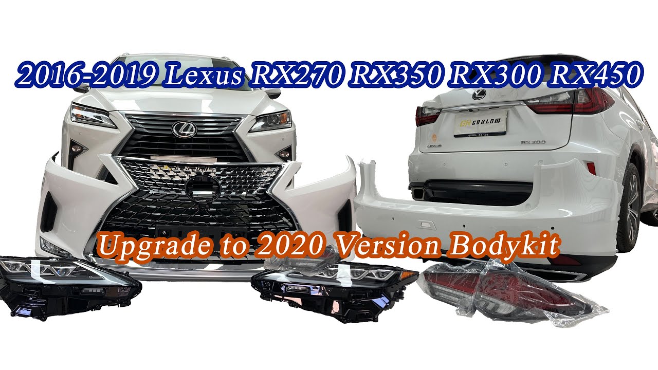 2016 Lexus RX300 Upgrading to 2020 Version Bodykit Installation Process ...
