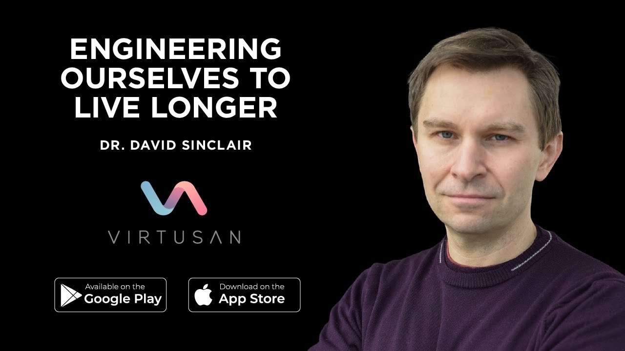 How to Engineer Ourselves to Live Longer - Longevity by Dr. David ...