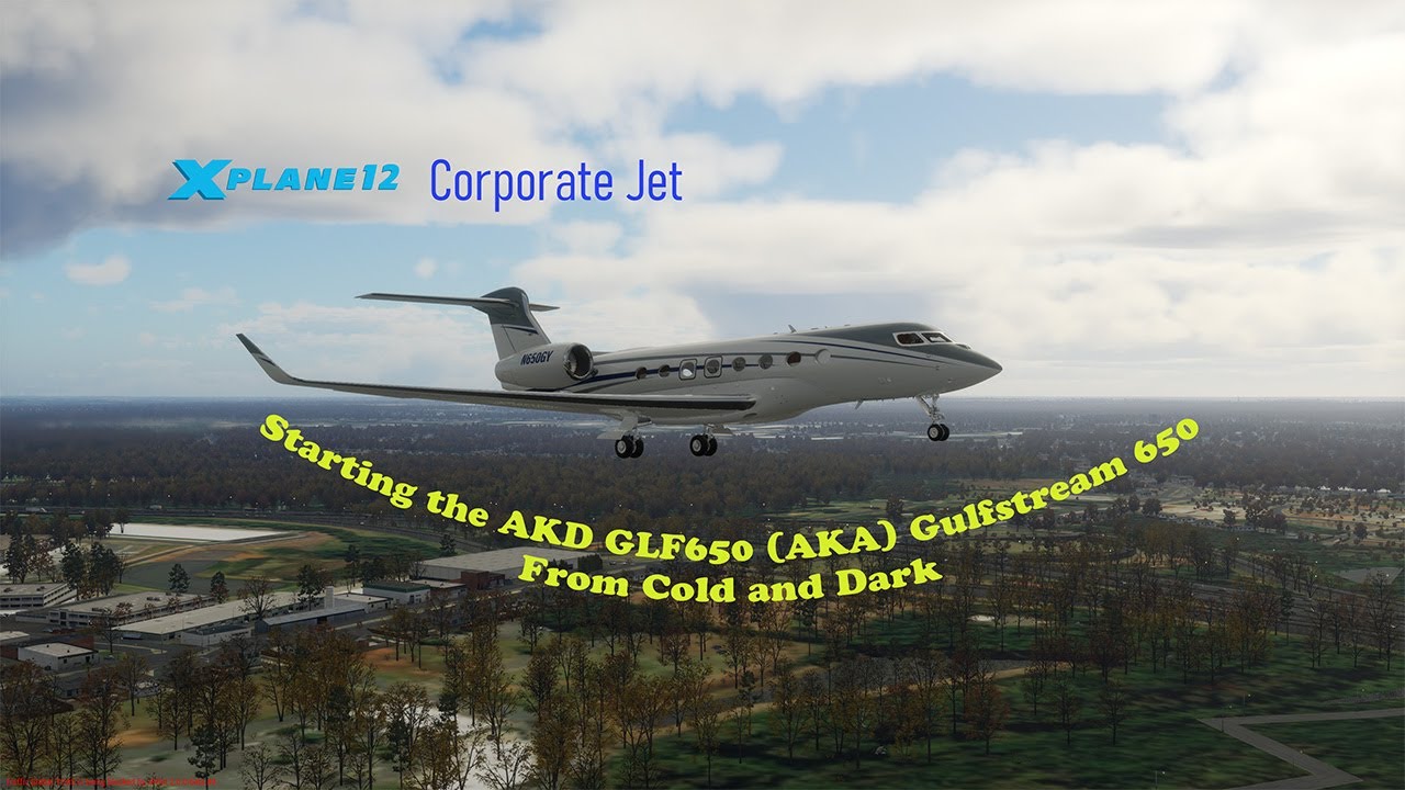 X-Plane 12: Starting the GLF650 by AKD Studios from Cold and Dark | CLT to ATL | Gulfstream ...