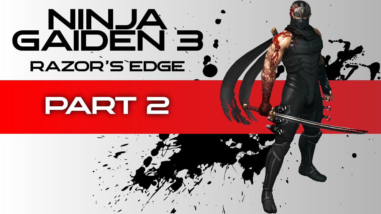 Ninja Gaiden 3: Razor's Edge - Full Gameplay | PART 2 - YouTube