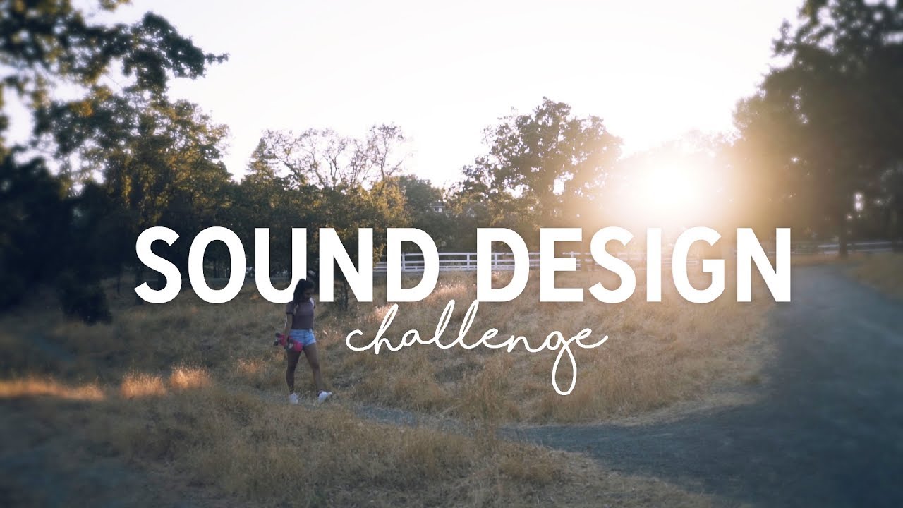SOUND DESIGN CHALLENGE - How to use SOUND in your TRAVEL videos! - YouTube