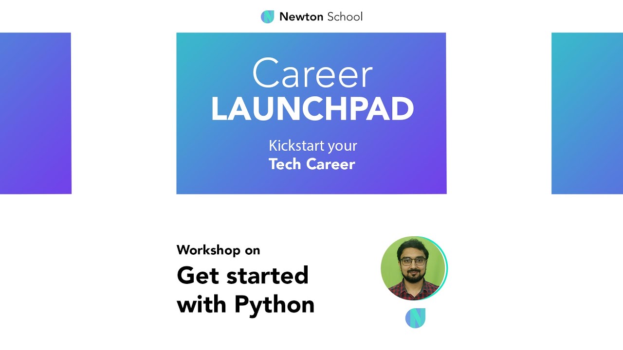 Newton School - Career Launchpad - Get started with Python - YouTube