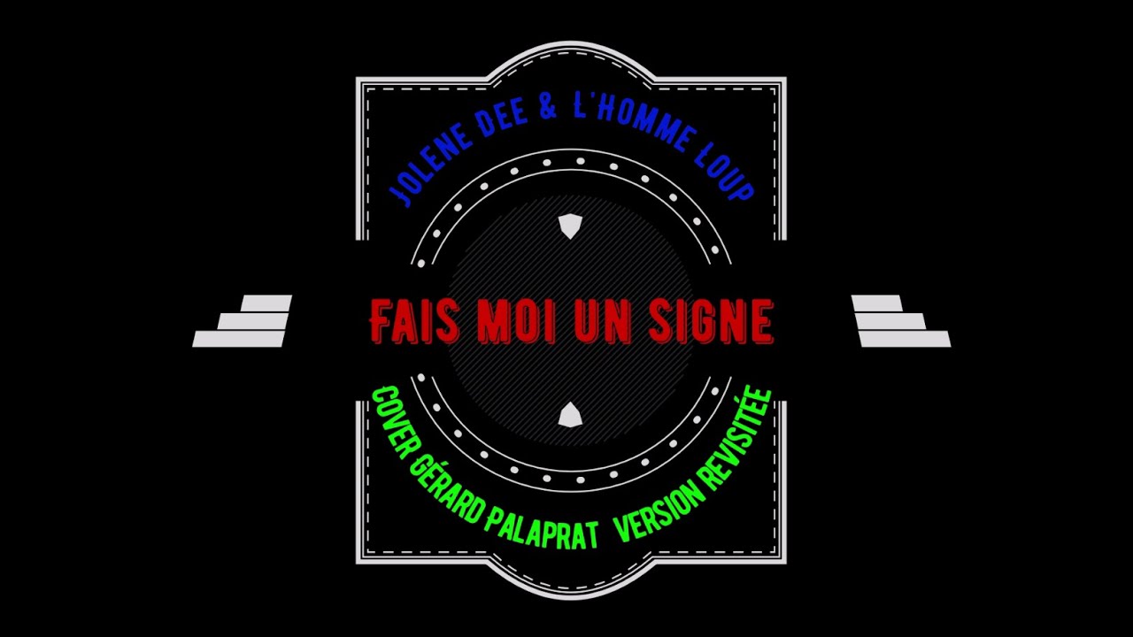 Fais moi un signe Gérard Palaprat Duo @Jolene Dee & L'homme Loup - YouTube
