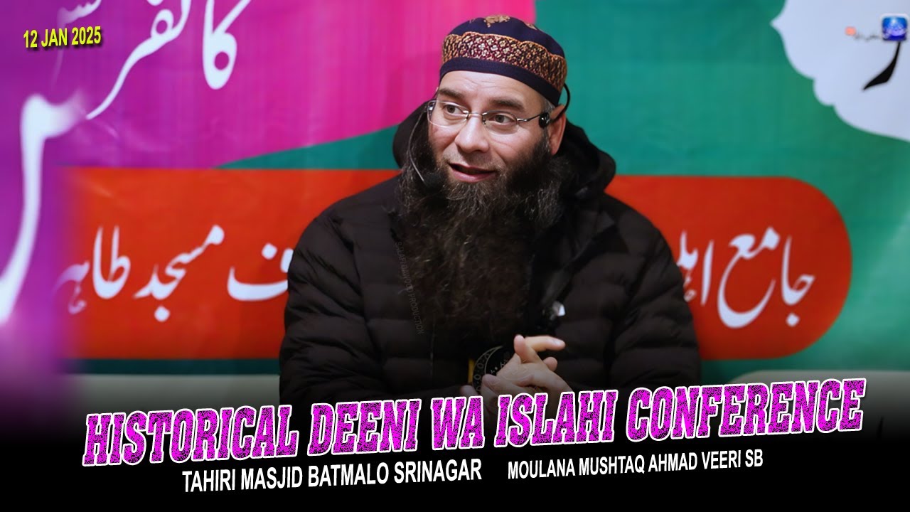 Historical Deeni Wa Islahi Conference! Tahiri Masjid Batmalo Srinagar ...
