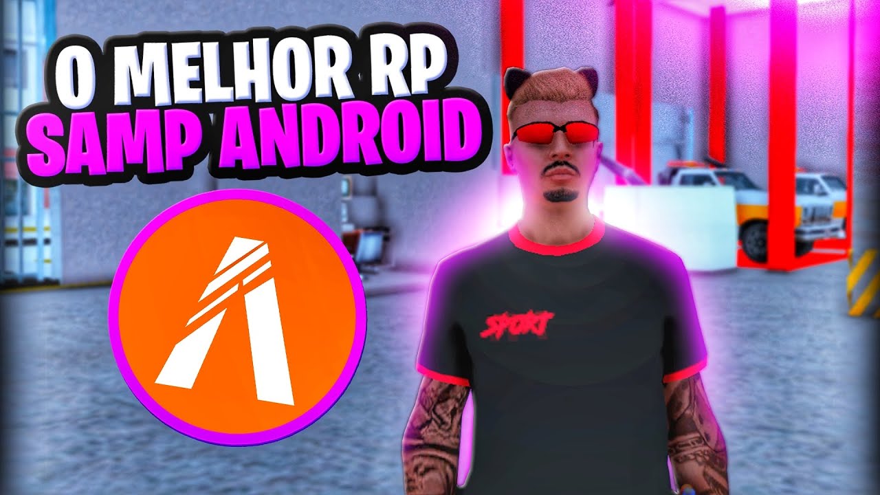 O MELHOR ROLEPLAY PARA SAMP ANDROID (MECÂNICA ESTILO FIVEM) - GTA SAMP ...