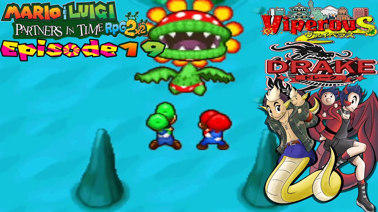 [Viperous & Drake] 🐍🐉 Mario & Luigi Partners in Time マリオ＆ルイージRPG 2X2 ...