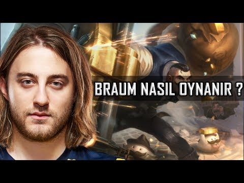 FB JAPONE - BRAUM NASIL OYNANIR ? | BRAUM OYNANIŞ