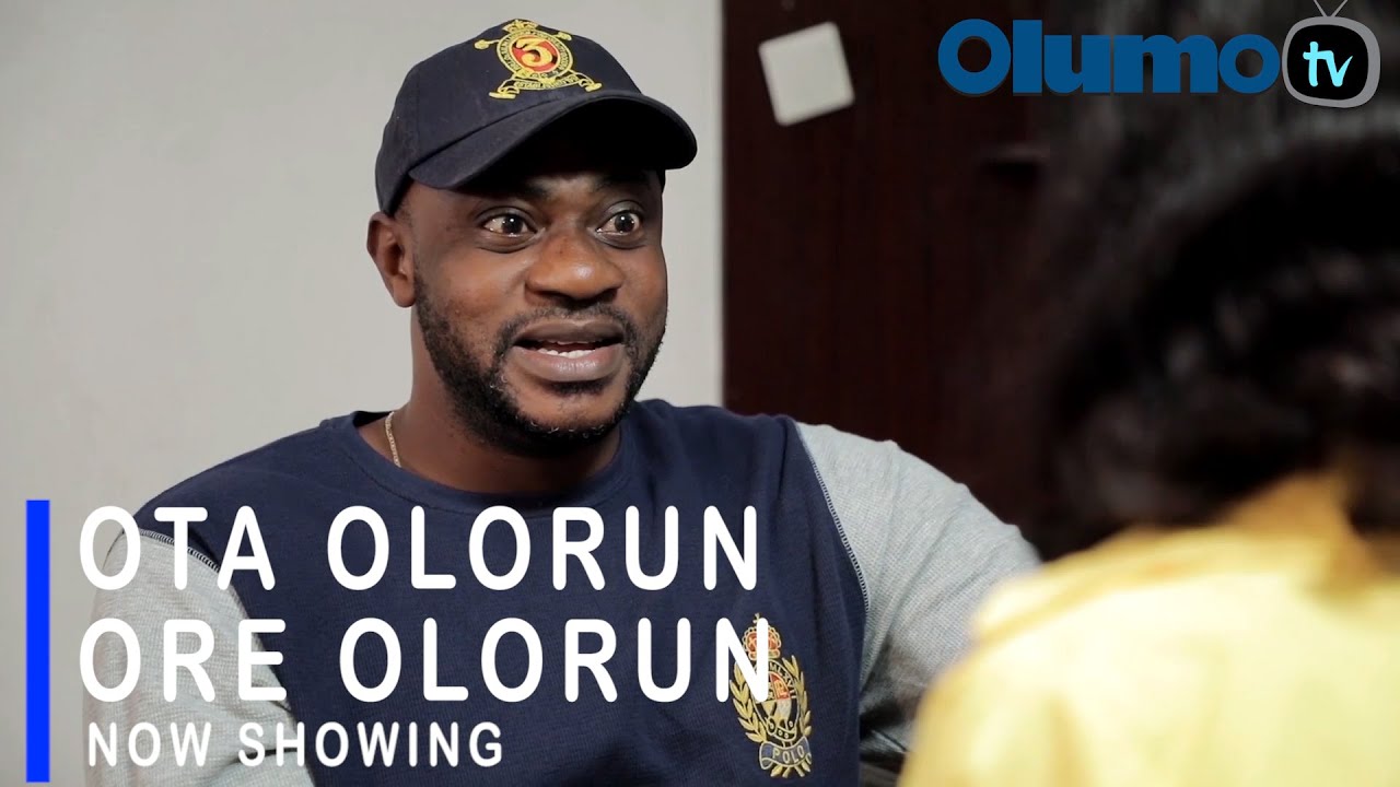 Ota Olorun Ore Olorun Latest Yoruba Movie 2021 Drama Starring Odunlade ...