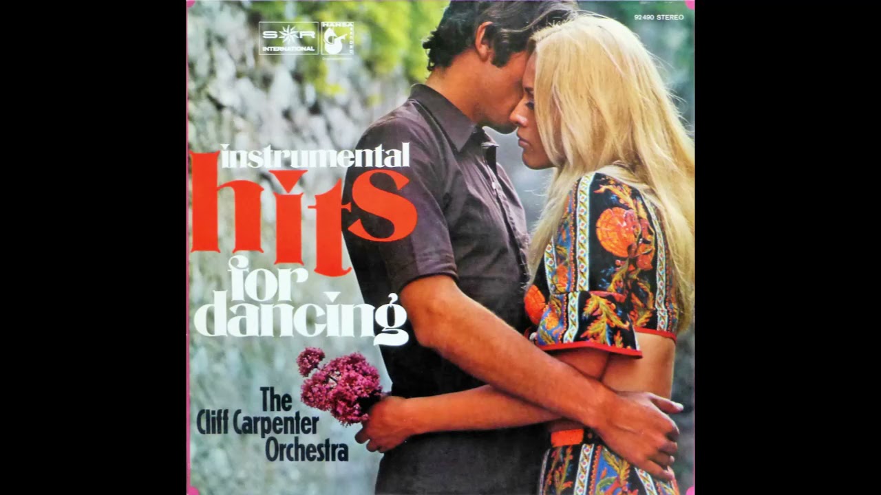 Cliff Carpenter - Instrumental Hits For Dancing - YouTube