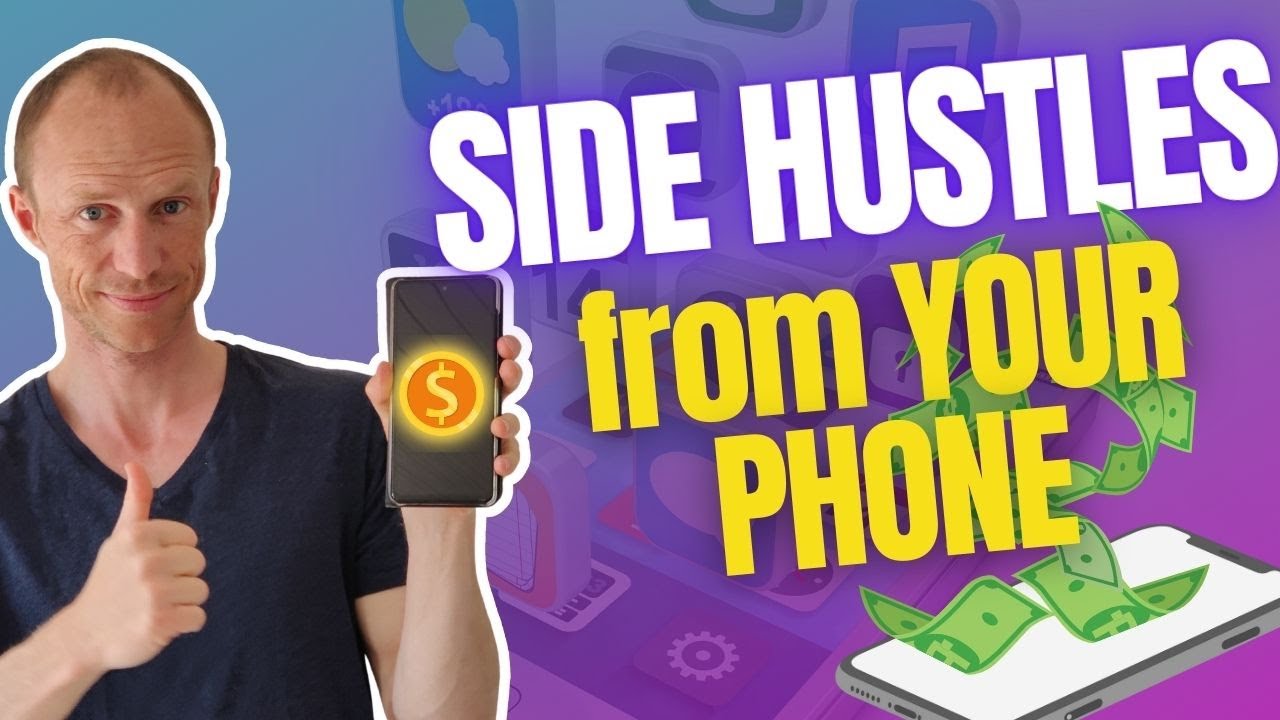 6 Side Hustles from Your Phone – Easy Extra Cash! (REALISTIC & Fast ...
