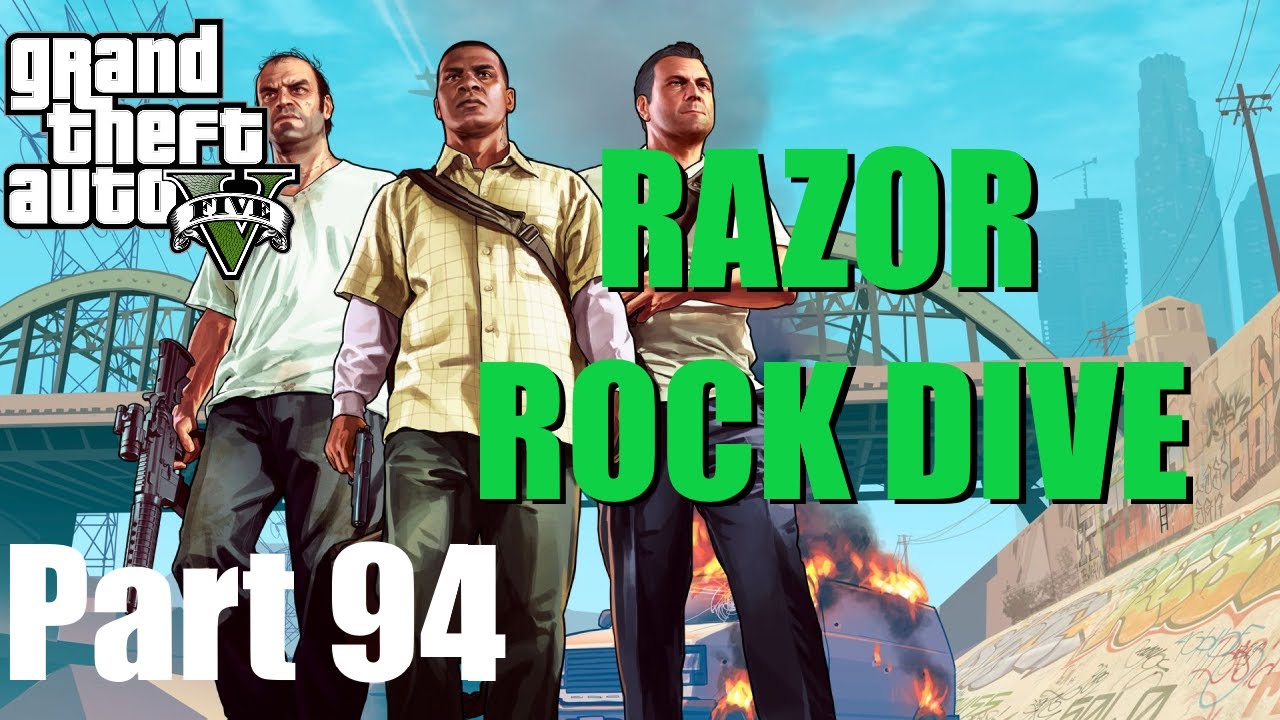 Grand Theft Auto V Gameplay Walkthrough 🎮 GTA 5 - Razor Rock Dive (Part ...