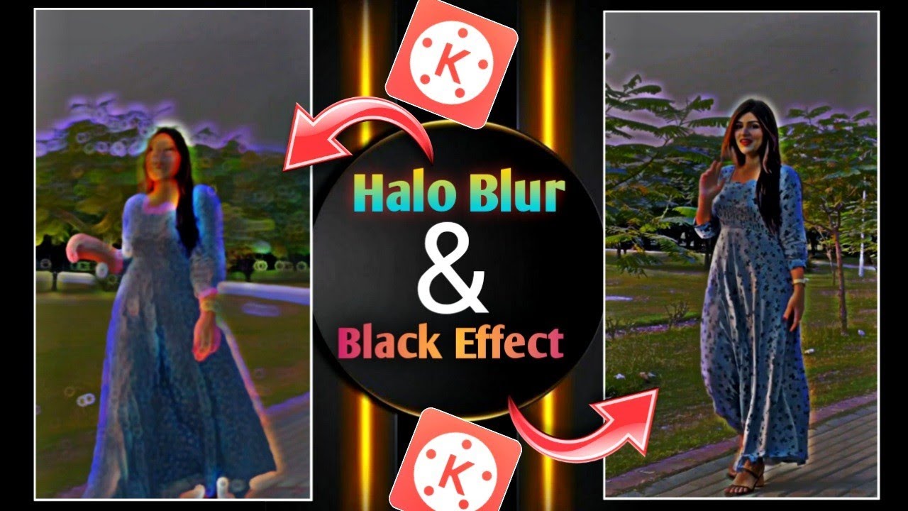 halo blur & black effect video editing in kinemaster 🔥|| kinemaster ...