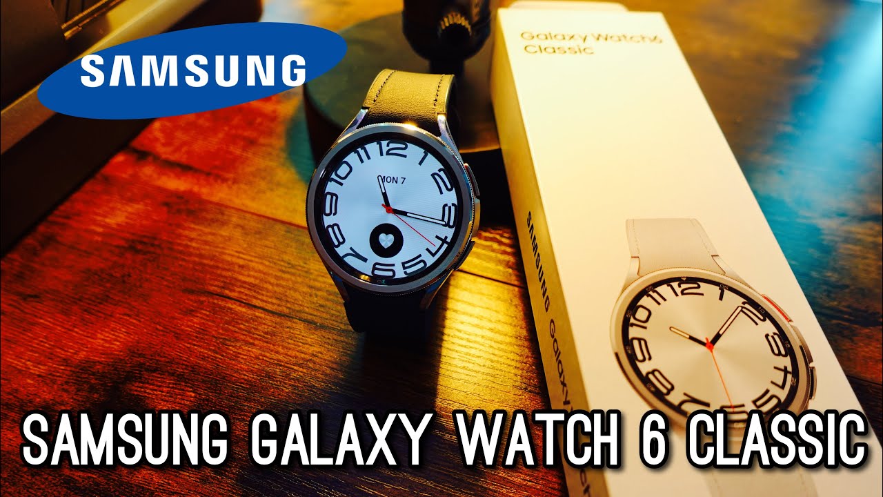 Samsung Galaxy Watch 6 Classic | Unboxing and Walkthrough | - YouTube