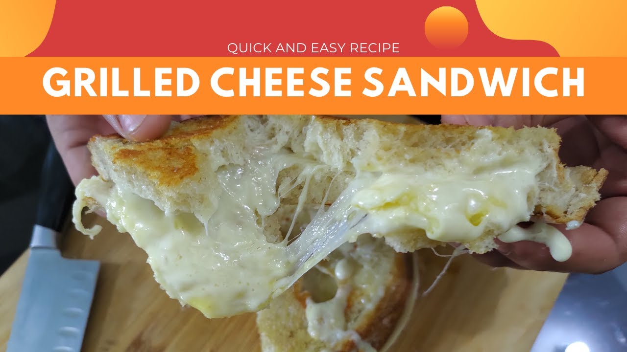 Grilled Cheese Sandwich : Best Snack Recipe For Busy Gamer Foodies ...