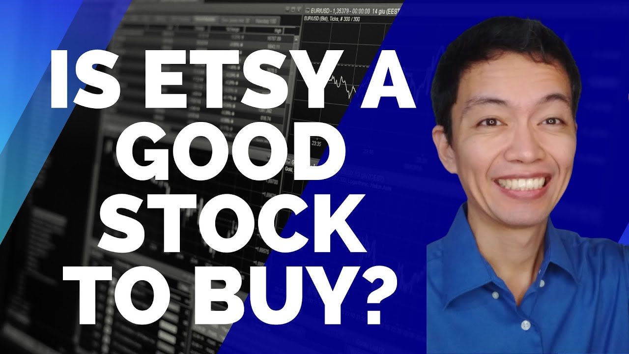 Is Etsy A Good Stock To Buy ETSY Stock Review ETSY Stock Buy Or is-etsy-a-good-stock-to-buy-etsy-stock-review-etsy-stock-buy-or