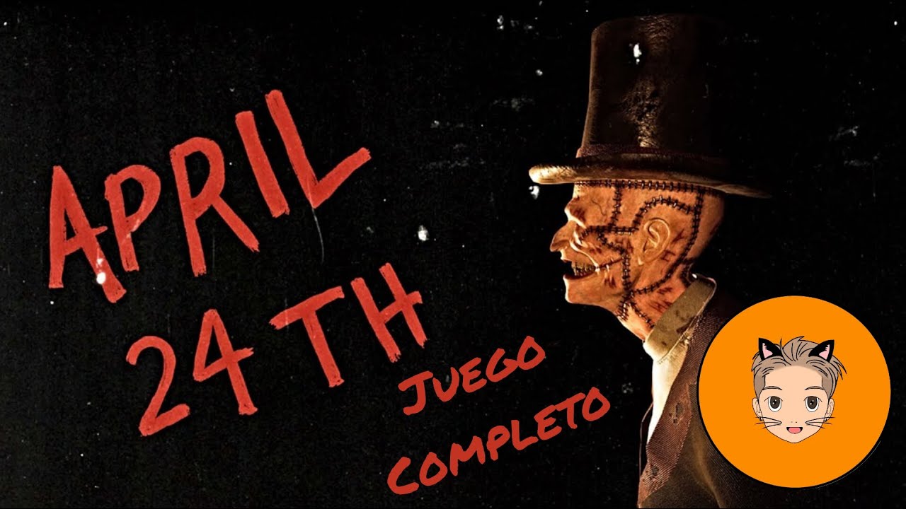 April 24th (Steam) - Gameplay en Español - Juego Completo - YouTube