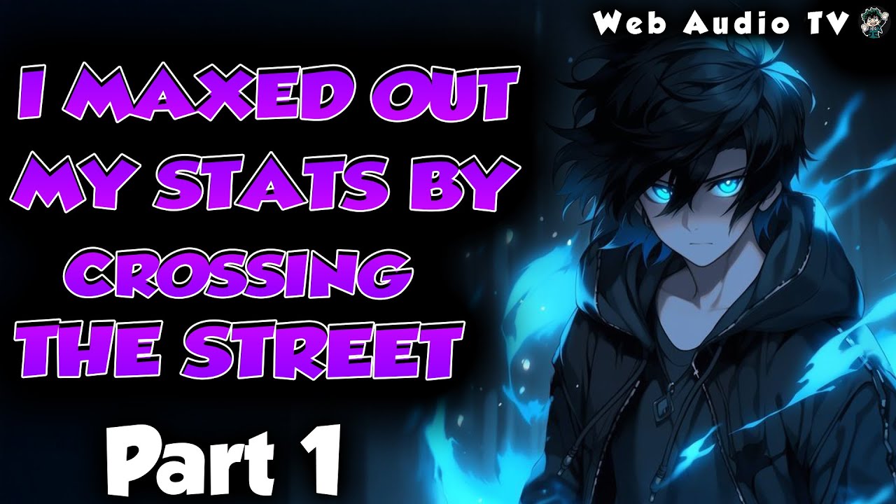 I Maxed Out My Stats by Crossing the Street Part 01 - YouTube