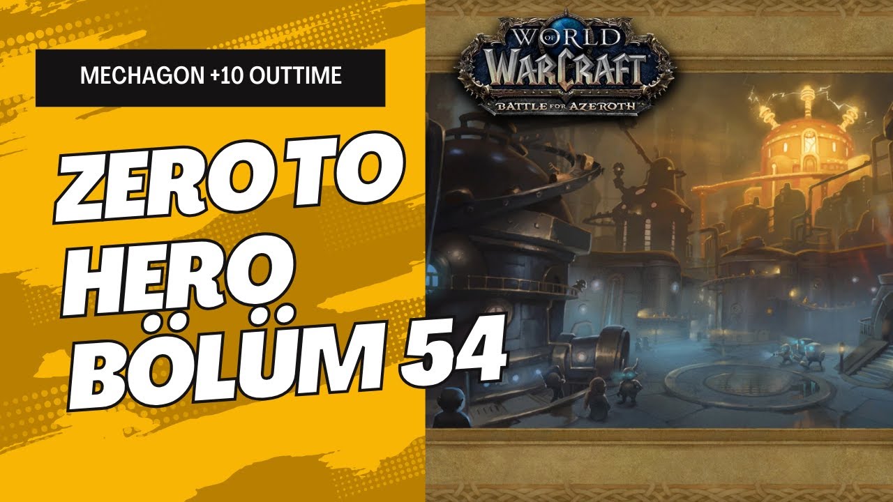 The War Within Sezon 2 Zero to Hero #54 - Mechagon 10 (ilvl: 653 - MS ...