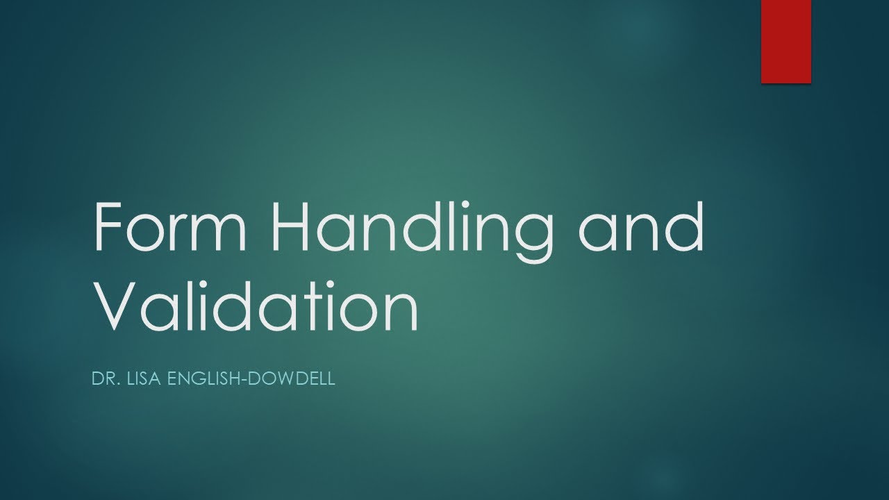 Form Handling and Validation | Advanced Web Development - YouTube