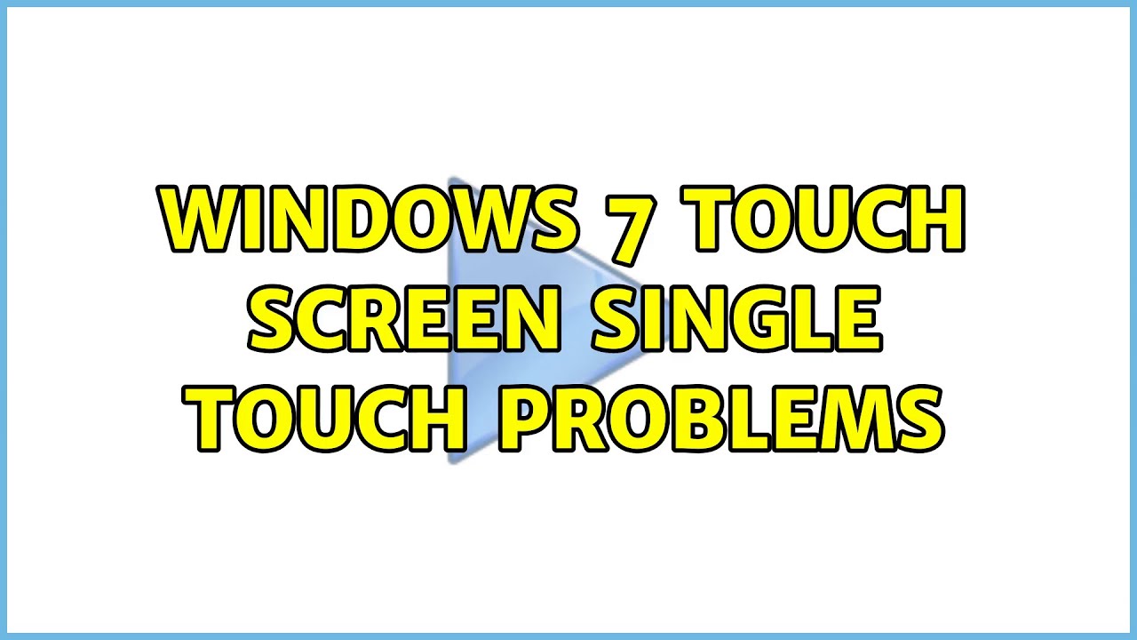 Windows 7 touch screen single touch problems - YouTube