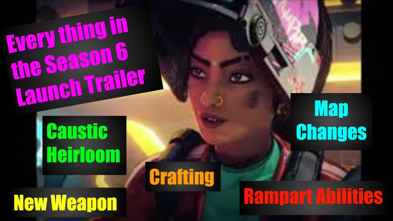 Apex Legends Season 6 Trailer - Heirloom! Rampart! Volt! Map Changes ...