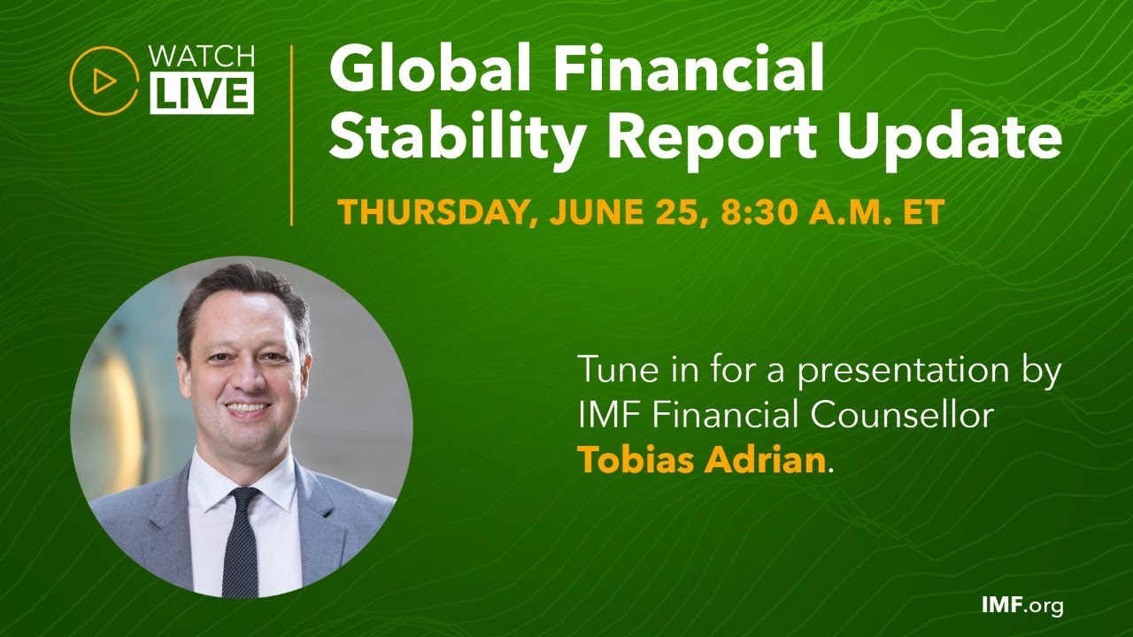 Global Financial Stability Report – June 2020 Update - YouTube