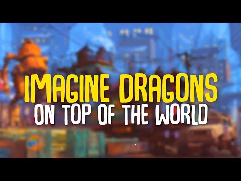Imagine Dragons - On Top Of The World (Lyrics) 🎵 - YouTube