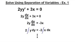 DIFFERENTIAL EQUATIONS 2 - 1ST ORDER SEPARATION OF VARIABLES - YouTube