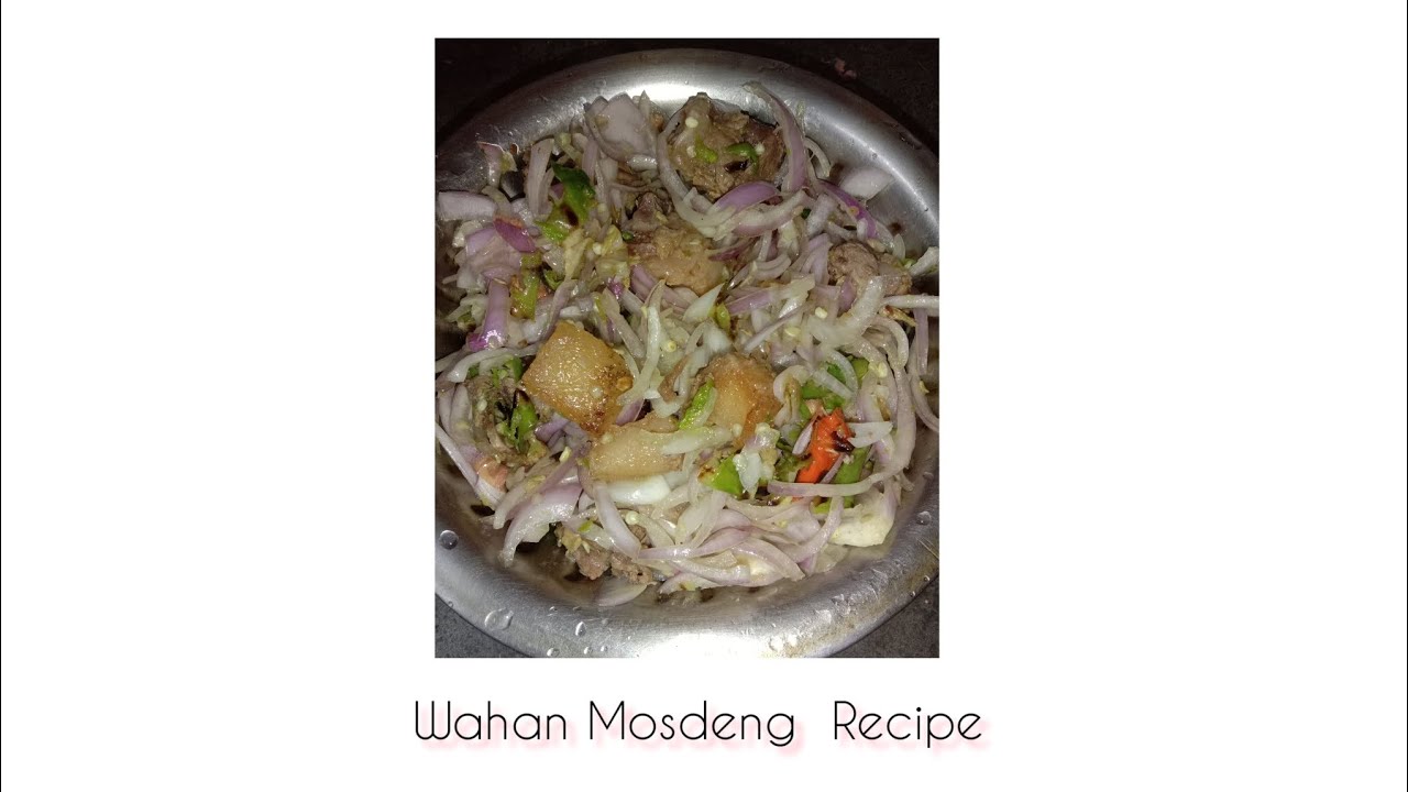 Wahan Mosdeng Recipe (Pork Bharta) - YouTube
