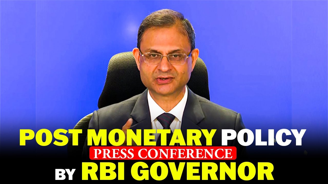 LIVE: Post Monetary Policy Press Conference by RBI Governor Sanjay ...