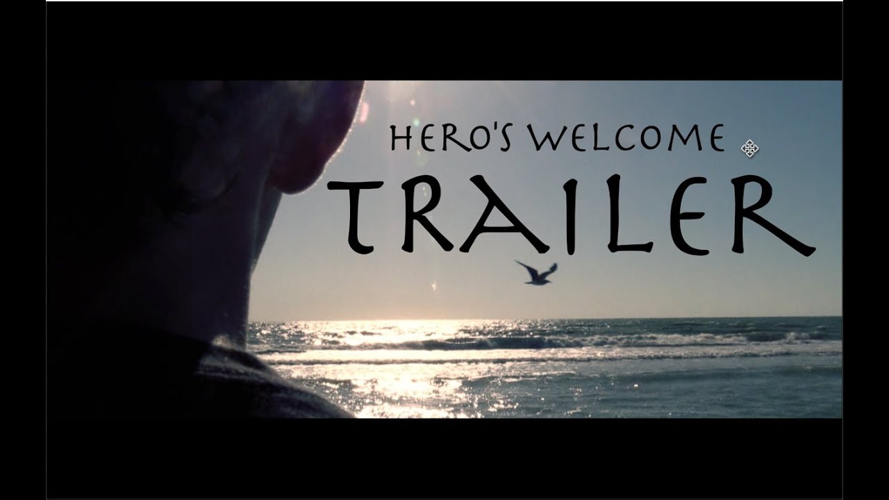 Hero's Welcome TRAILER - YouTube