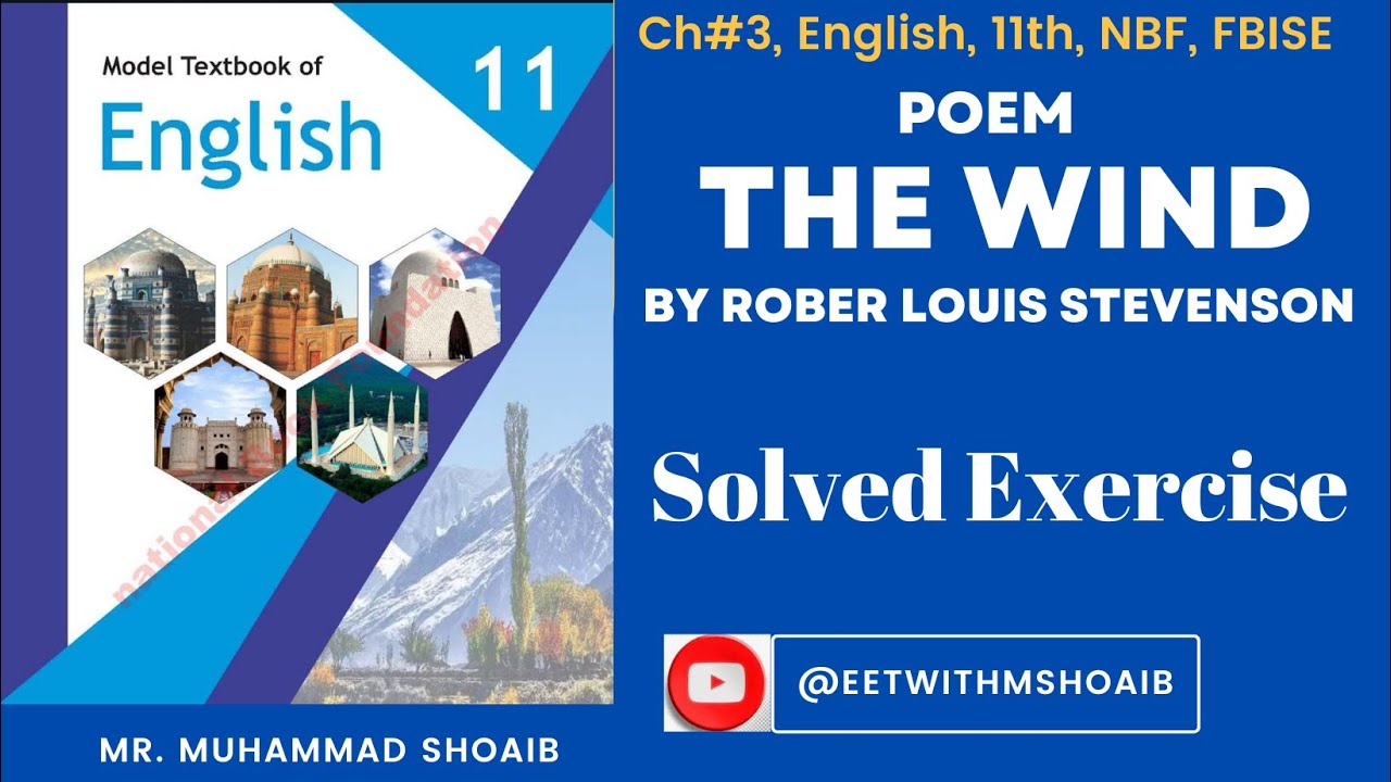 Ch.03 |The Wind| |Solved Exercise| |11th| #NBF #fbise #english - YouTube