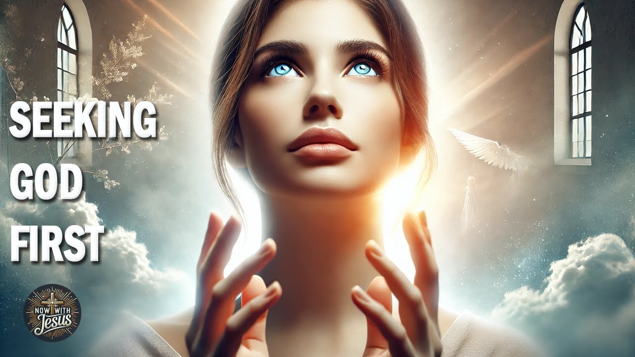 Seeking God First: How to Align Your Life with His Divine Plan - YouTube