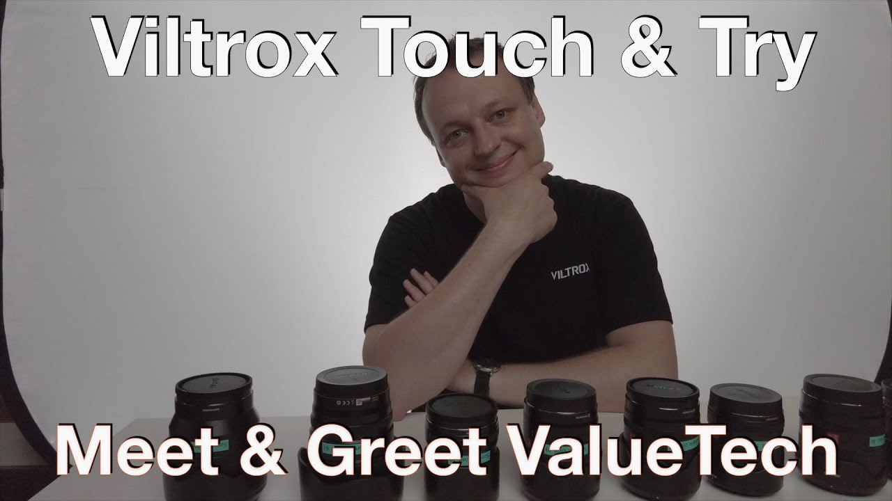 Viltrox Touch & Try - Interview mit Matthias vom Kanal @ValueTech - YouTube