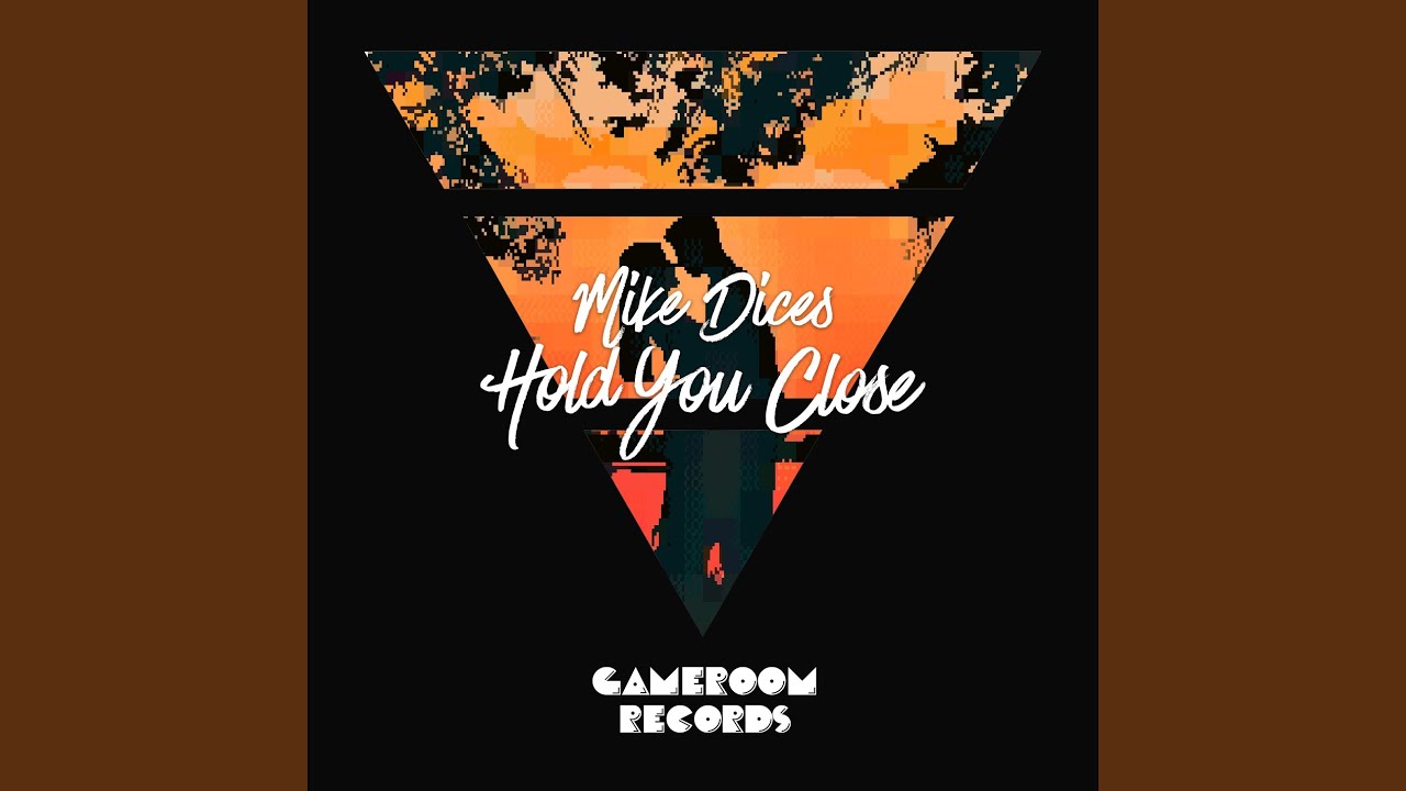 Hold You Close - YouTube
