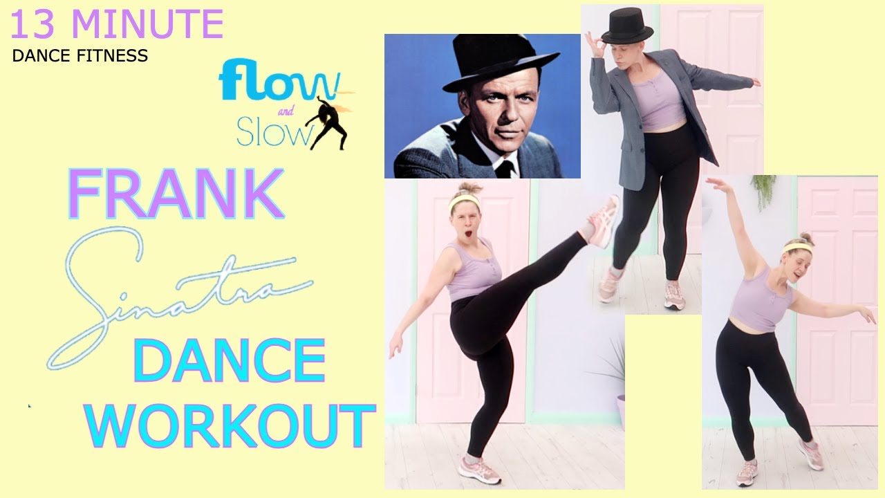 FRANK SINATRA DANCE WORKOUT | LOW IMPACT | NO JUMPING | SINATRAS HITS ...