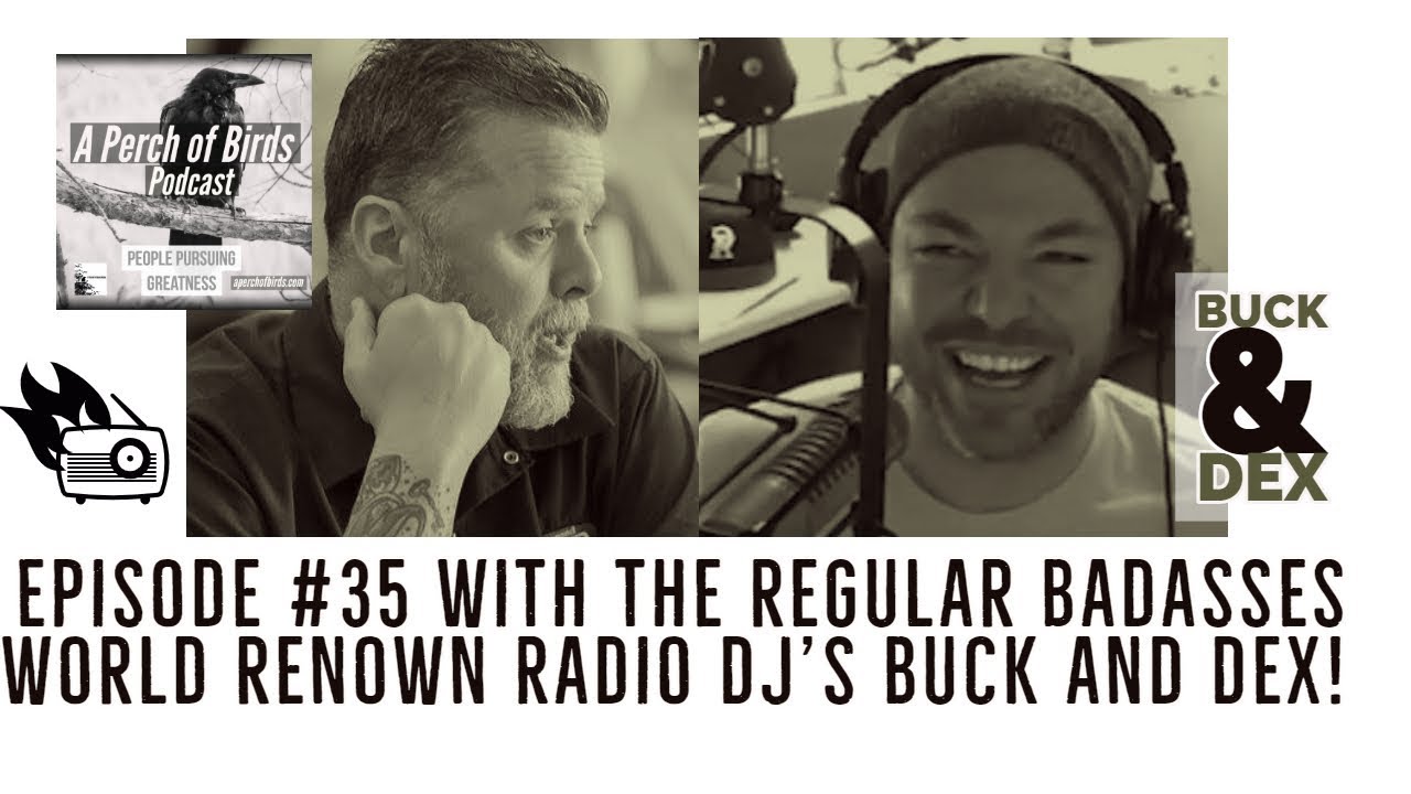35 - Buck and Dex with The Buck and Dex show ABQ and World Famous Radio ...