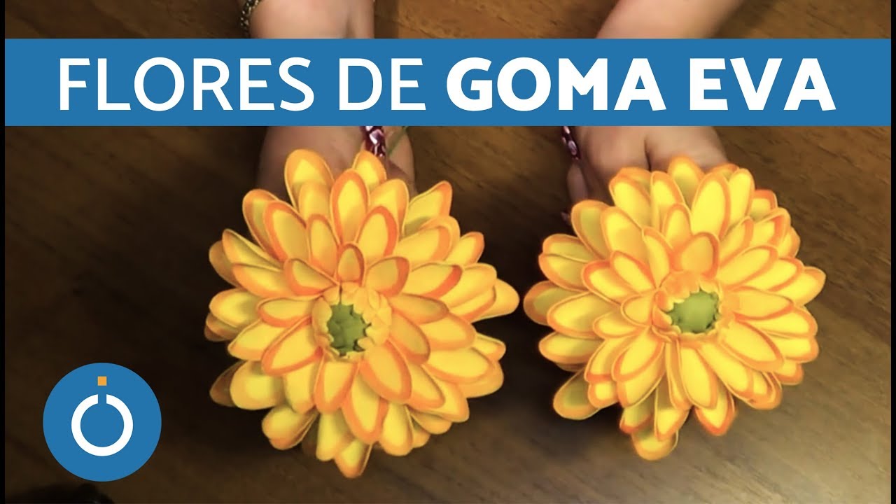 FLORES DE GOMA EVA - MANUALIDADES con GOMA EVA - YouTube