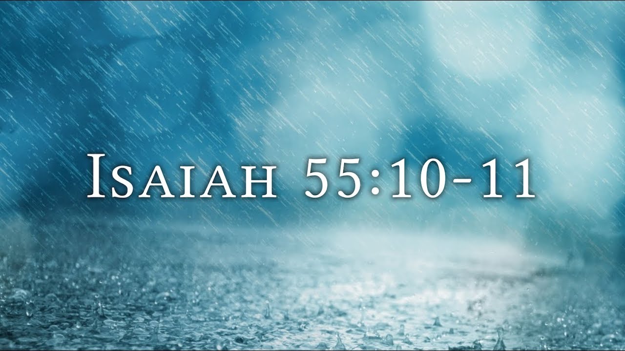 Isaiah 55:10-11 - YouTube