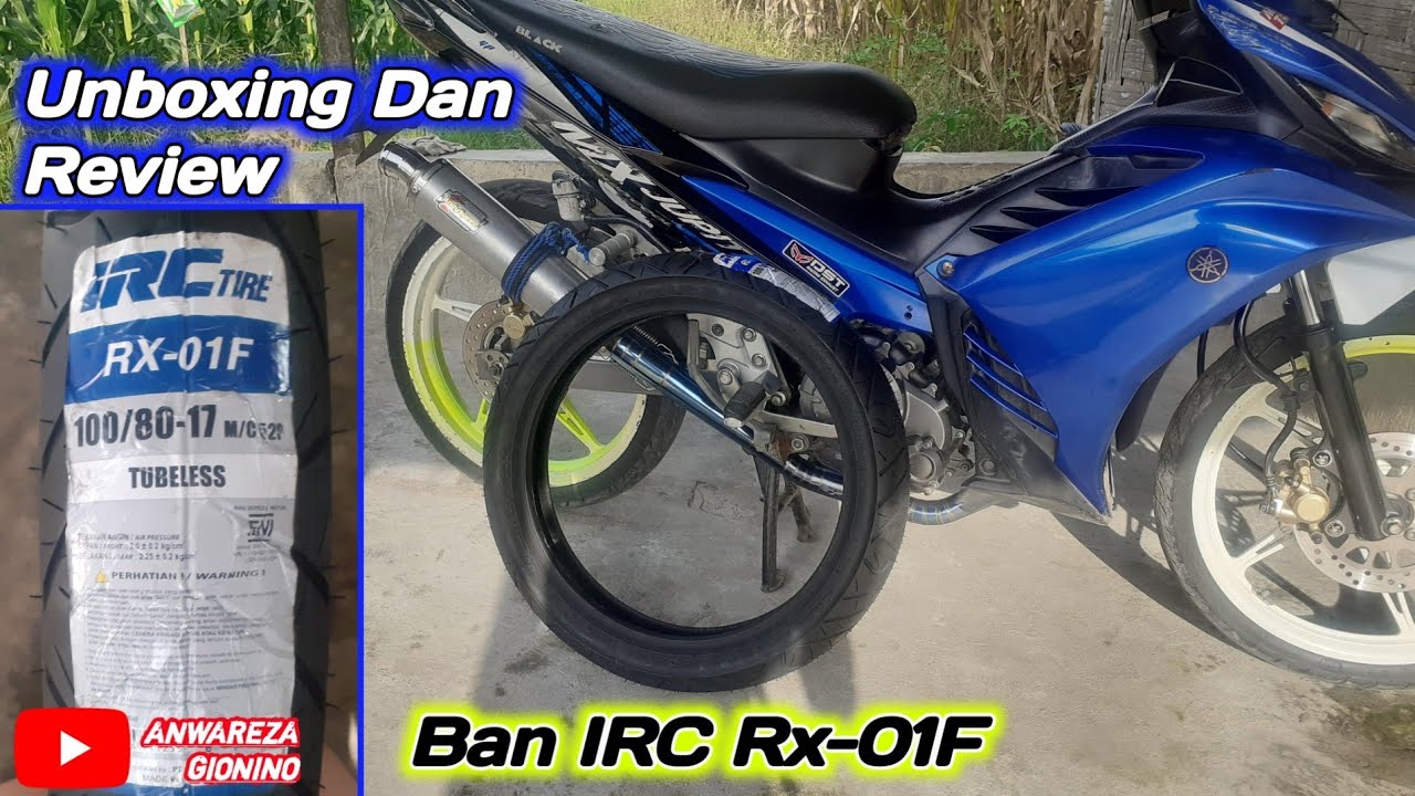 Unboxing Dan Review Ban Tubless IRC Rx-01F - YouTube