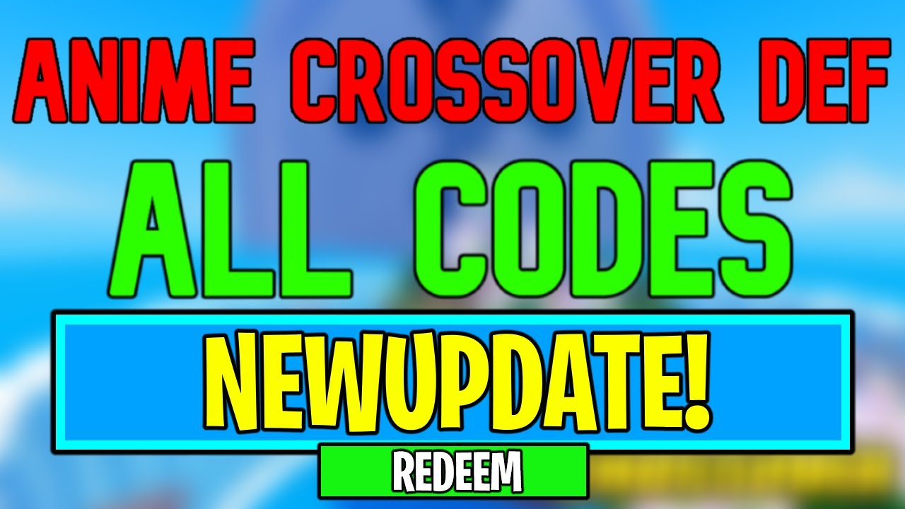 New Anime Crossover Defense Cursed Update Codes | Roblox Anime ...