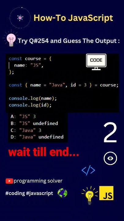 How To Code Javascript Q254 Try Solve And Guess The Output Shorts Coding Programming 