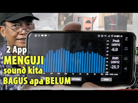 Alat untuk MENGUJI  sound kita BAGUS apa BELUM, apk RTA