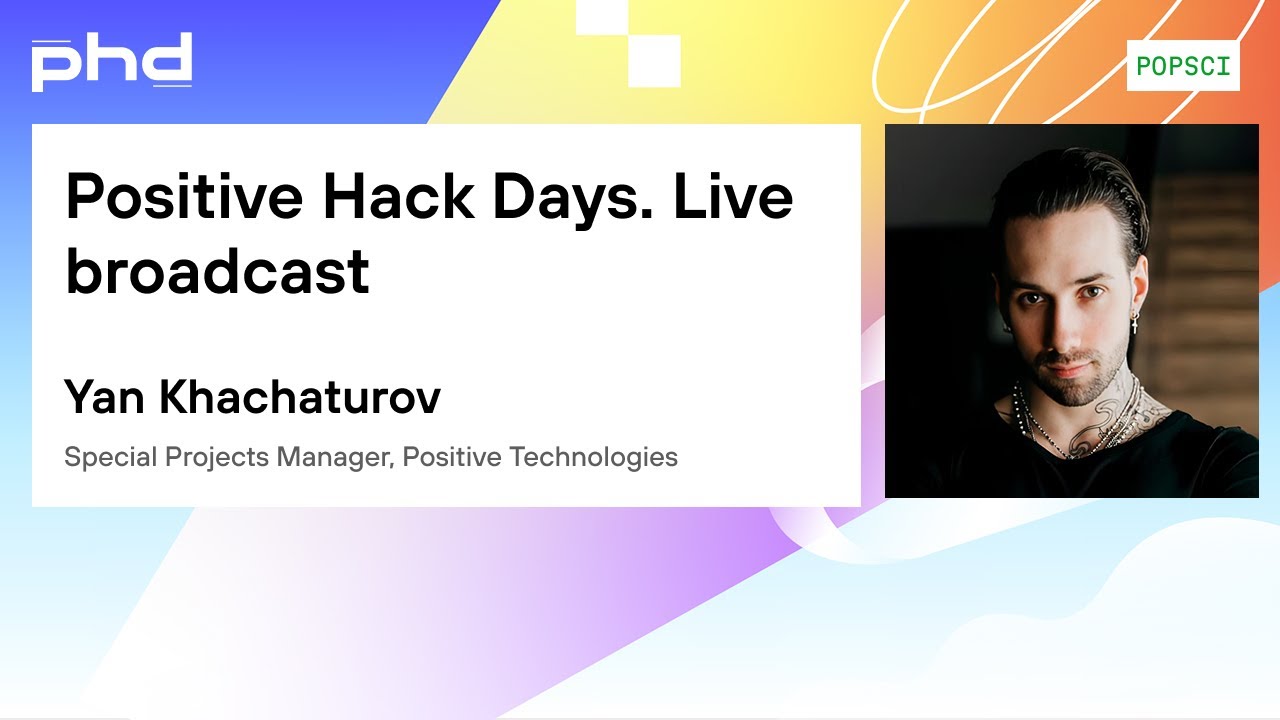 Positive Hack Days. Live broadcast - YouTube