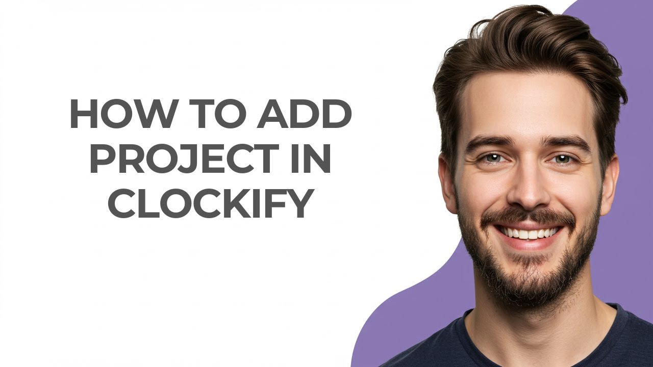 How to Add Project In Clockify - UPDATED! - YouTube