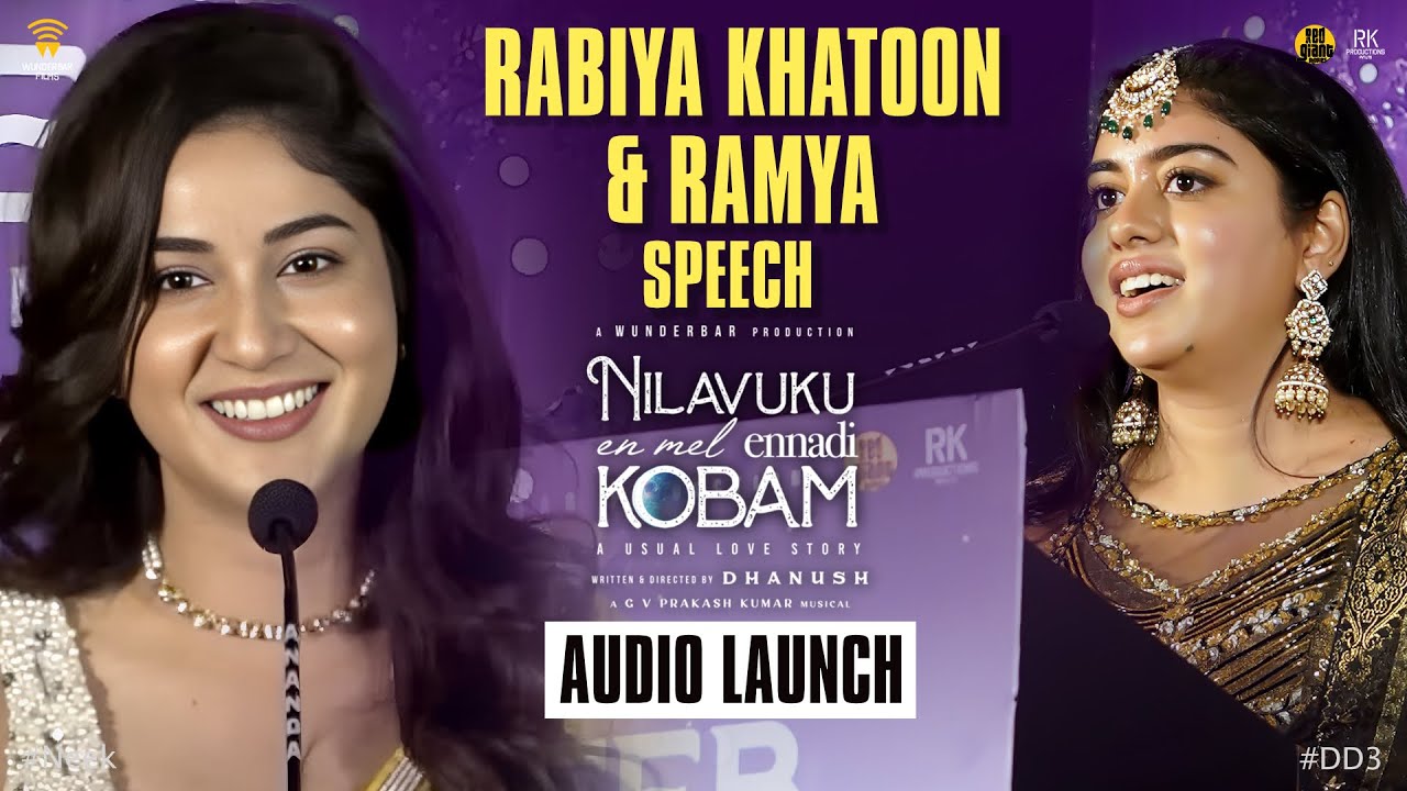 Actress Rabiya & Ramya Speech at NEEK Audio Launch Event | Dhanush | Pavish | Anikha | Priya ...