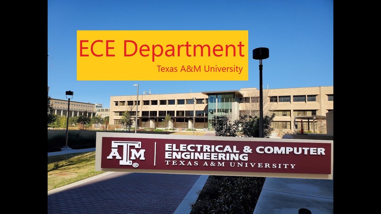 Texas A&M | ECE Departmental Video Tour | - YouTube